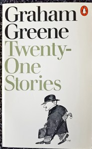 Graham Greene’s Twenty One Stories – retroculturati